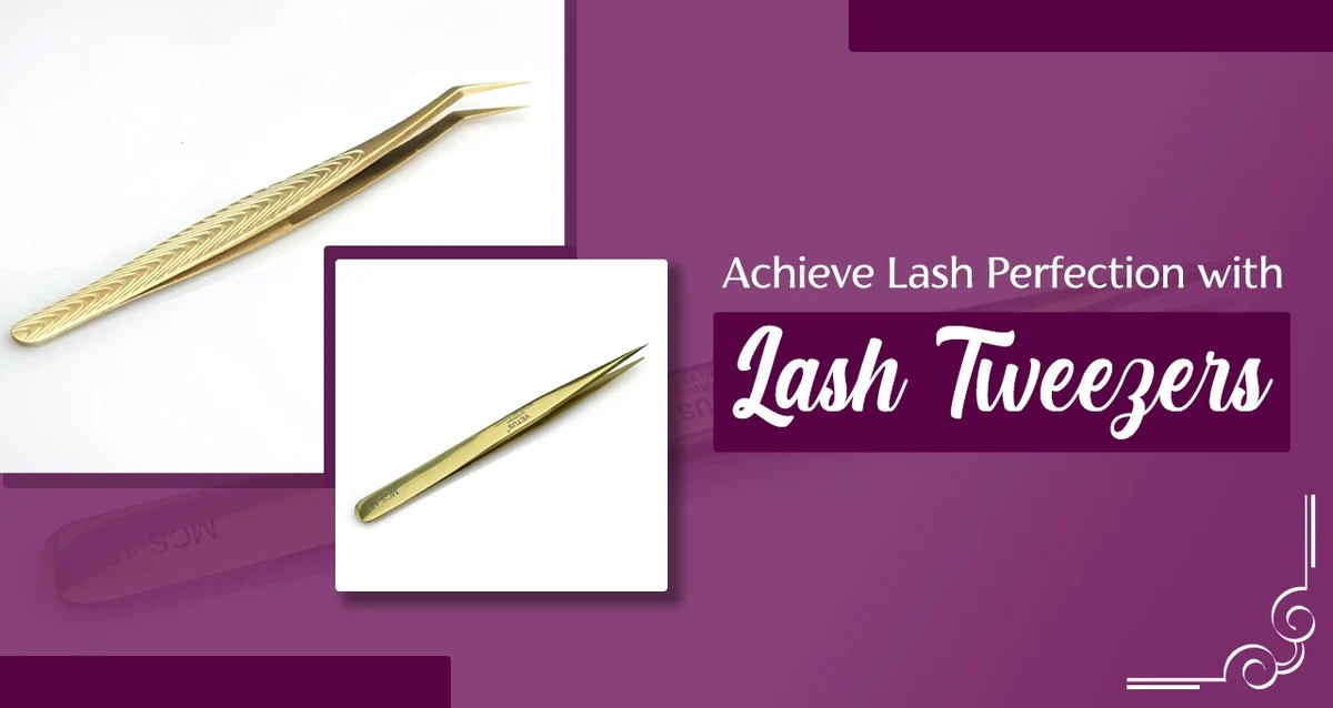 A Guide to Choosing the Right Lash Tweezers as Per Your Needs – VIP Lashmer